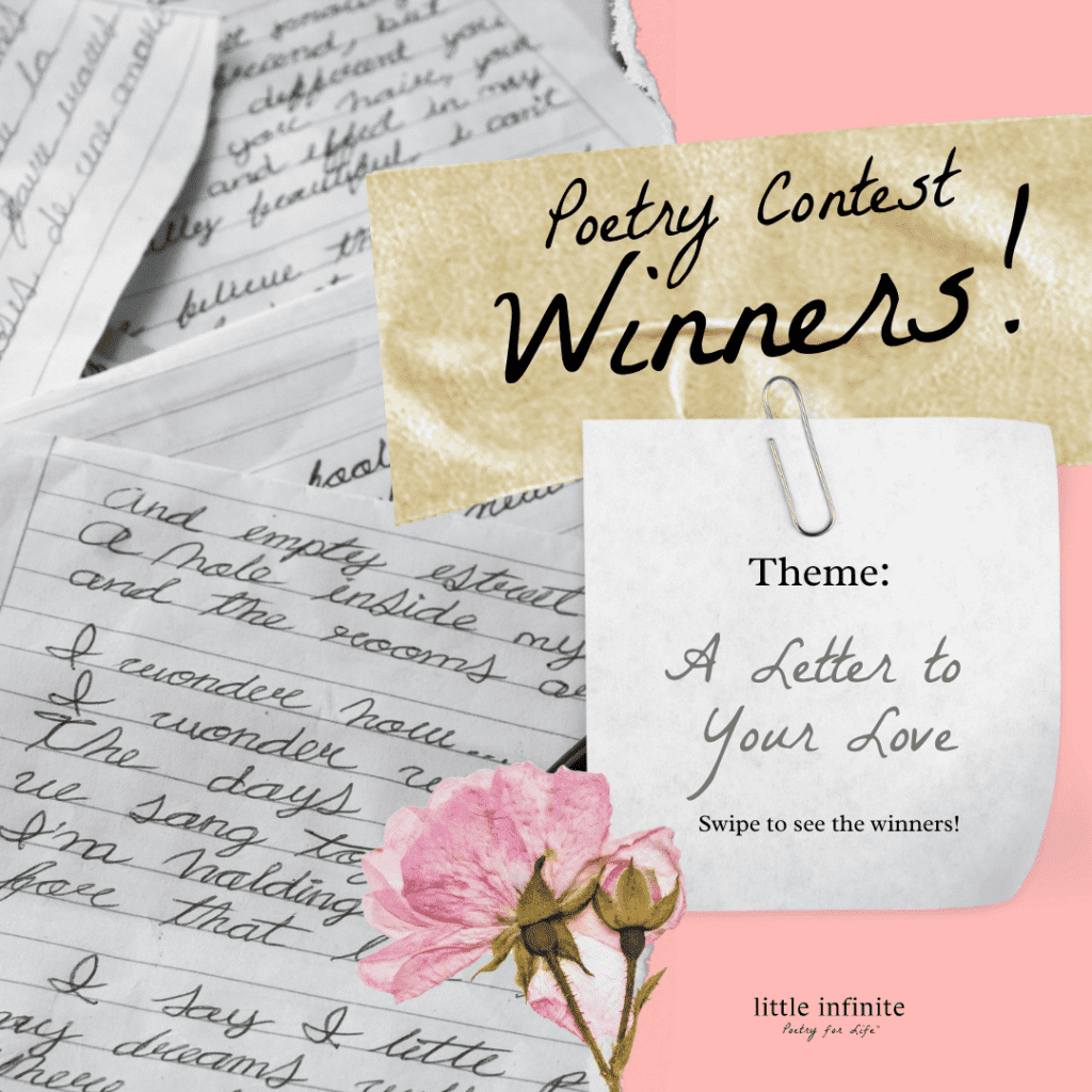 A Letter to Your Love Poetry Contest Winners - Little Infinite